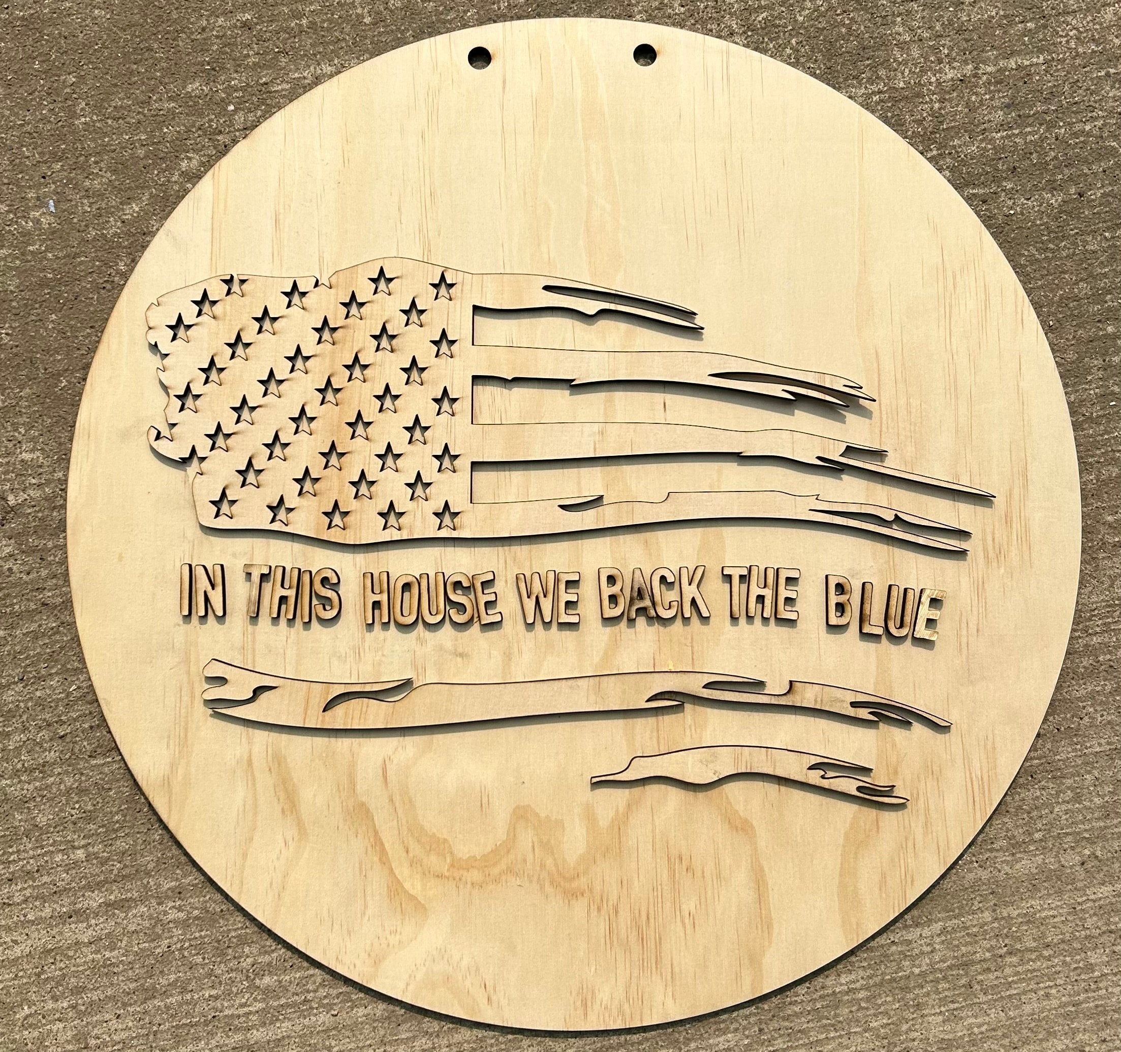 In this house we back the blue SIGN BLANK | Deer Path Designs